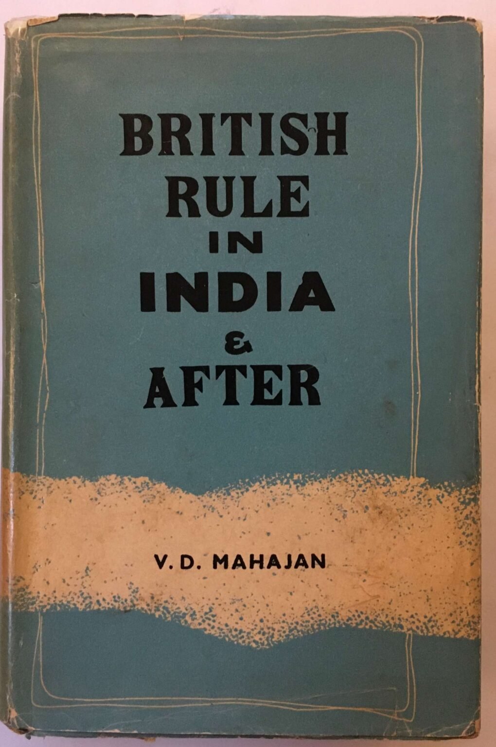 British Rule in India & After – V.D. Mahajan - THE BOOK NOTES